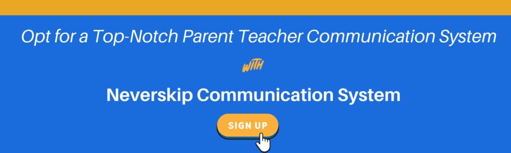 Best Practices To Improve the Parent-Teacher Communication for Your School